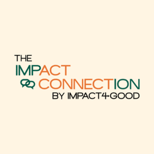 Impact 4 Good - Connecting Corporations & Communities